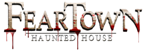 Tickets - Fear Town Haunted House